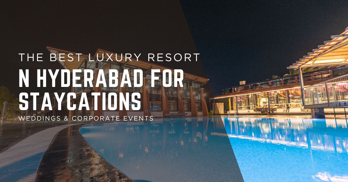 Serene Resort & Convention | Best Luxury Resort in Hyderabad